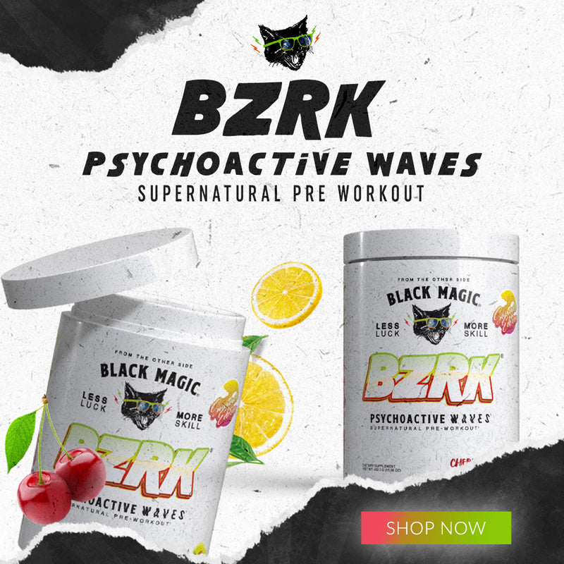 Black Magic Supply | BZRK Pre Workout | Super Natty | Skull Dust